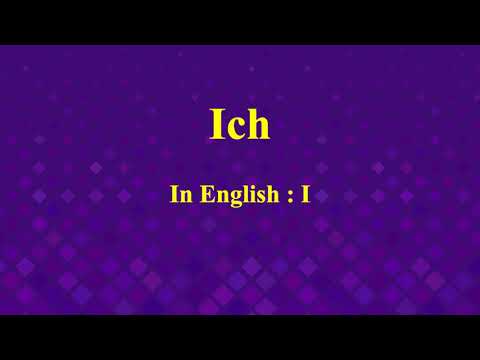 Learn how to pronounce Ich in German or what is the German of I