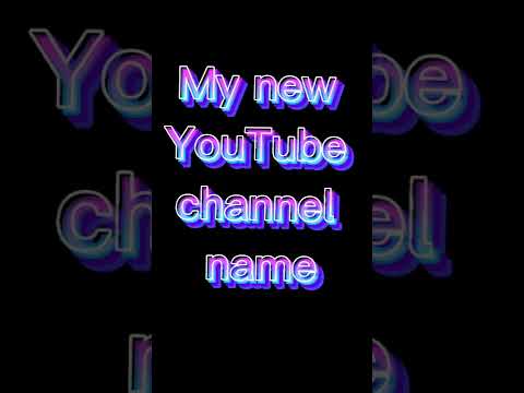 My New YouTube Channel Name ???????? #short #video
