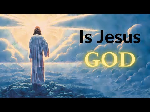 The Deity of Jesus - What Does the Bible Say About the Deity Of Christ?