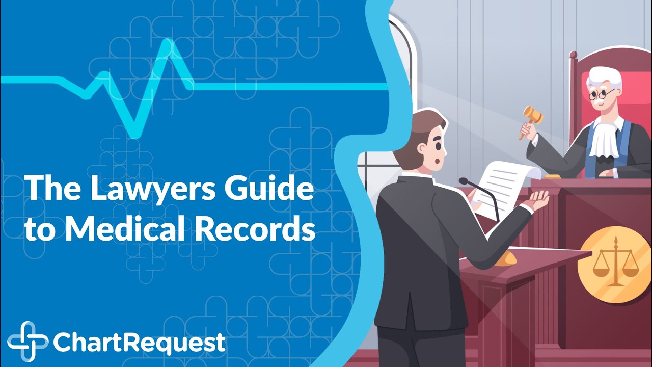 Lawyer's Guide to Medical Records