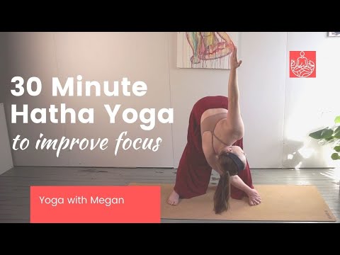 30 Minute Hatha Yoga Class to Improve Focus