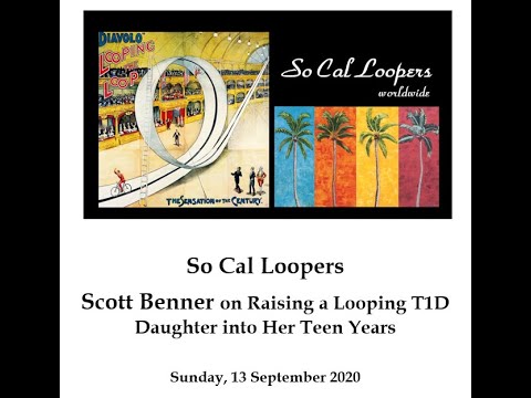 So Cal Loopers - Scott Benner from Juicebox Podcast