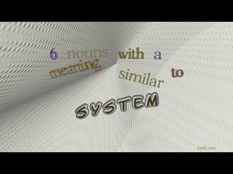 system - 8 nouns which are synonyms of system (sentence examples)