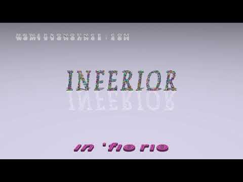 inferior - pronunciation + Examples in sentences and phrases