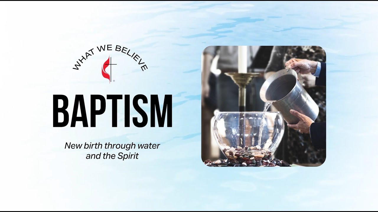 What United Methodists believe: Baptism | UMC.org