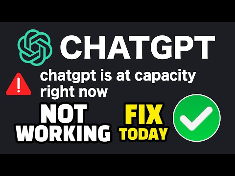 Chatgpt Is At Capacity Right Now FIX ? Why Chat GPT Not Working ? FIX TODAY ?