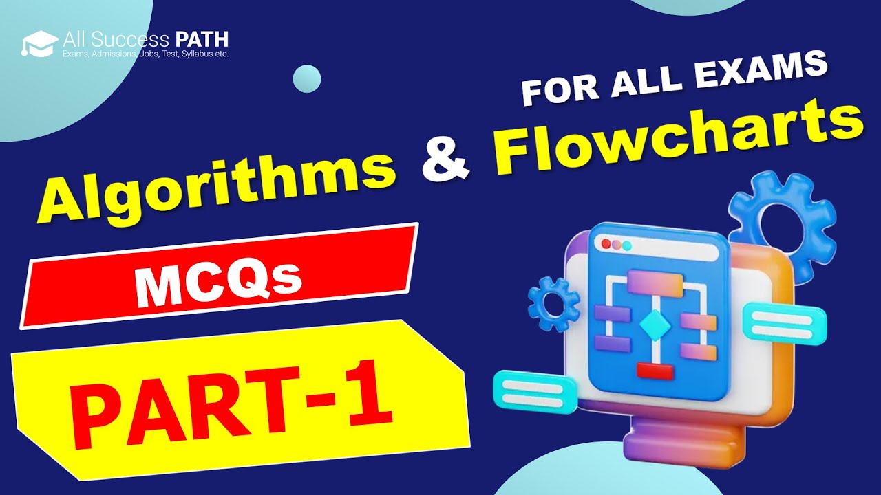 Algorithms & Flowcharts MCQs - Part 1 | Computer Science Multiple Choice Questions & Answers
