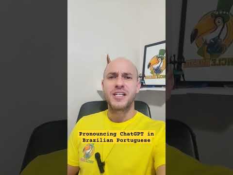 Pronouncing Chat GPT in Brazilian Portuguese #shorts