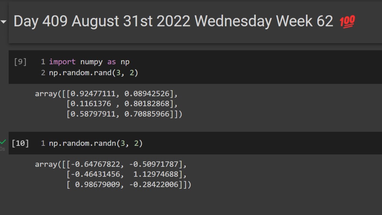 np.random.rand vrs np.random.randn| Day 409 of DS