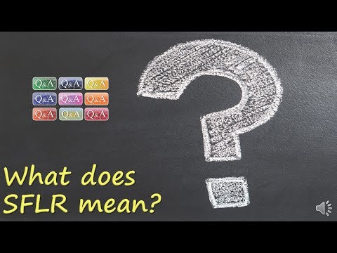 What does SFLR mean?