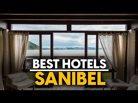 Best Hotels In Sanibel, Usa - Top 5 Picks For Any Budget