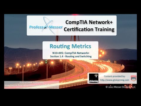 Routing Metrics - CompTIA Network+ N10-005: 1.4