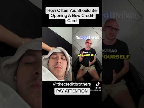 How Often You Should Be Opening A New Credit Card