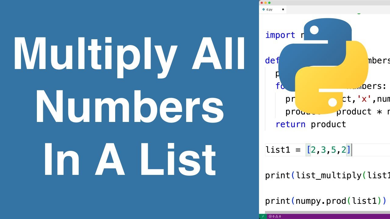 Multiply All Numbers In A List | Python Example