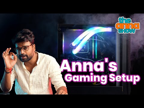 Anna's Gaming Setup: A Deep Dive with PC Specs | The anna's show