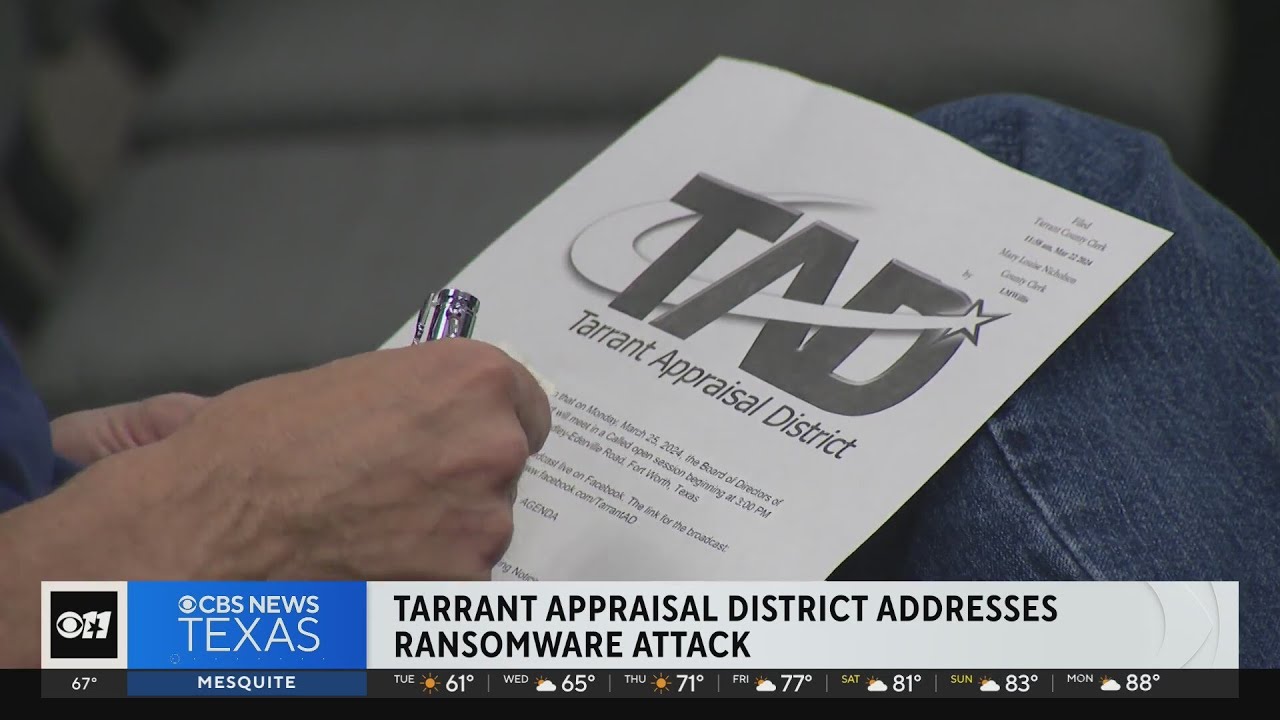 Tarrant Appraisal District addresses ransomware attack