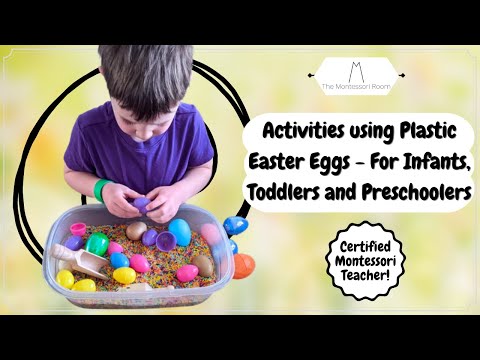 8 activities using Plastic Easter Eggs - For Infants, Toddlers and Preschoolers