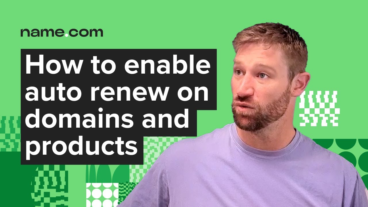 name.com Tutorial | How to Enable Auto Renewal for Your Domains and Products