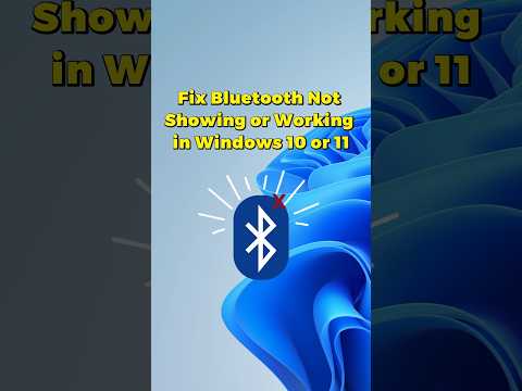 How to Fix Bluetooth Not Showing or Working or Couldn't Connect in Windows 10 or 11