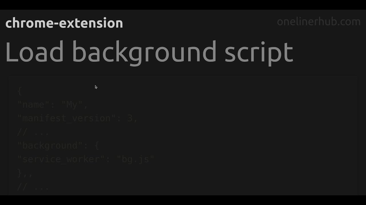 Load background script #chrome-extension
