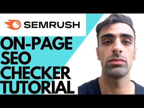 How To Use SEMRUSH On-Page SEO Checker (Step By Step)