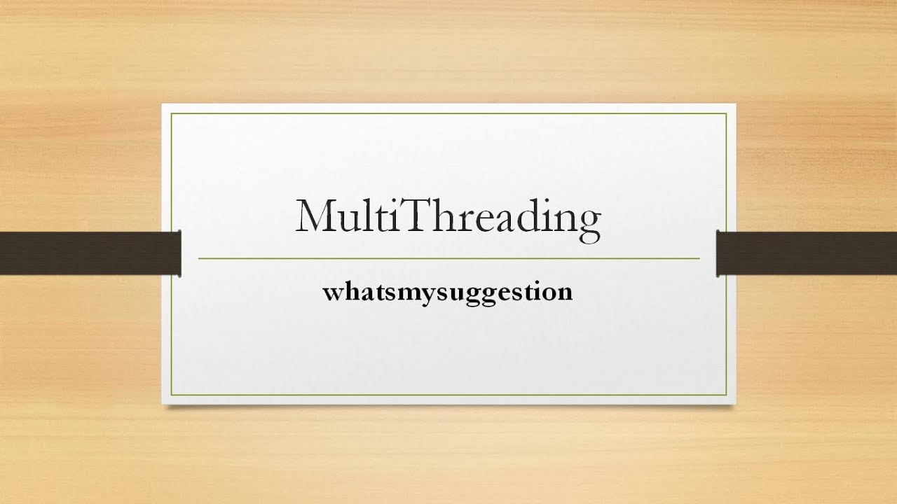 Multi Threading , Thread Pool, ThreadGroup in Java Explained In Detail