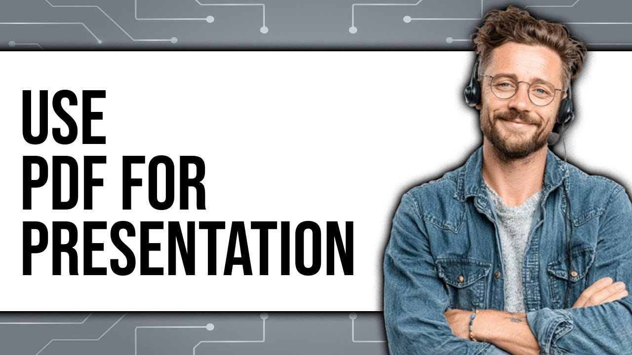 How To Use PDF For Presentation