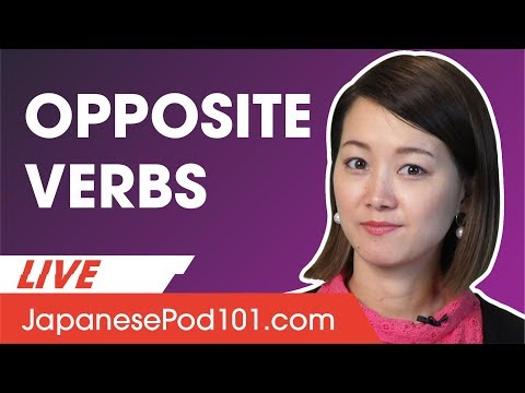 Learning Japanese Verbs Using Opposites