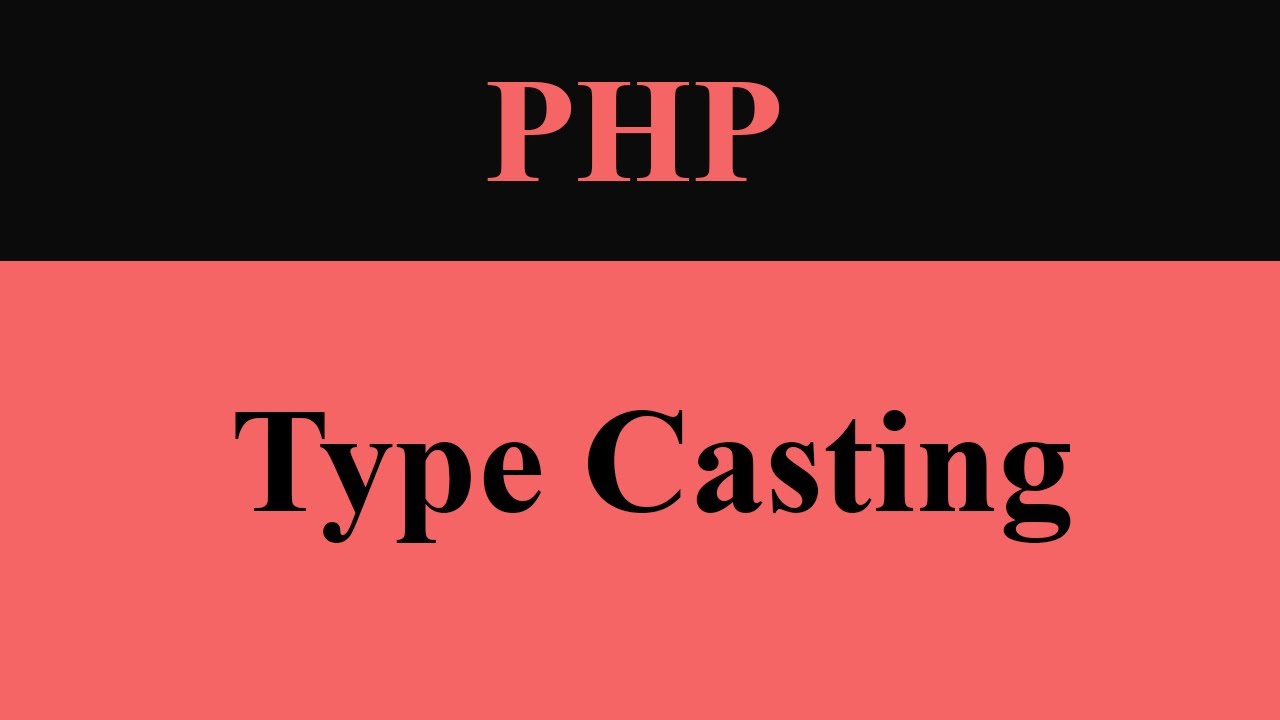 type cast in php | phpstarters | #typecasting