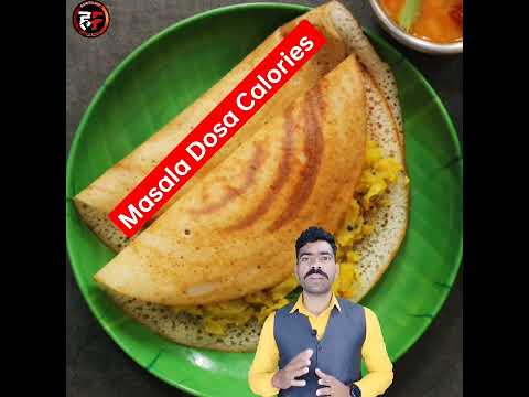 Masala Dosa Calories #shorts #masaladosa #calories #hameshafit