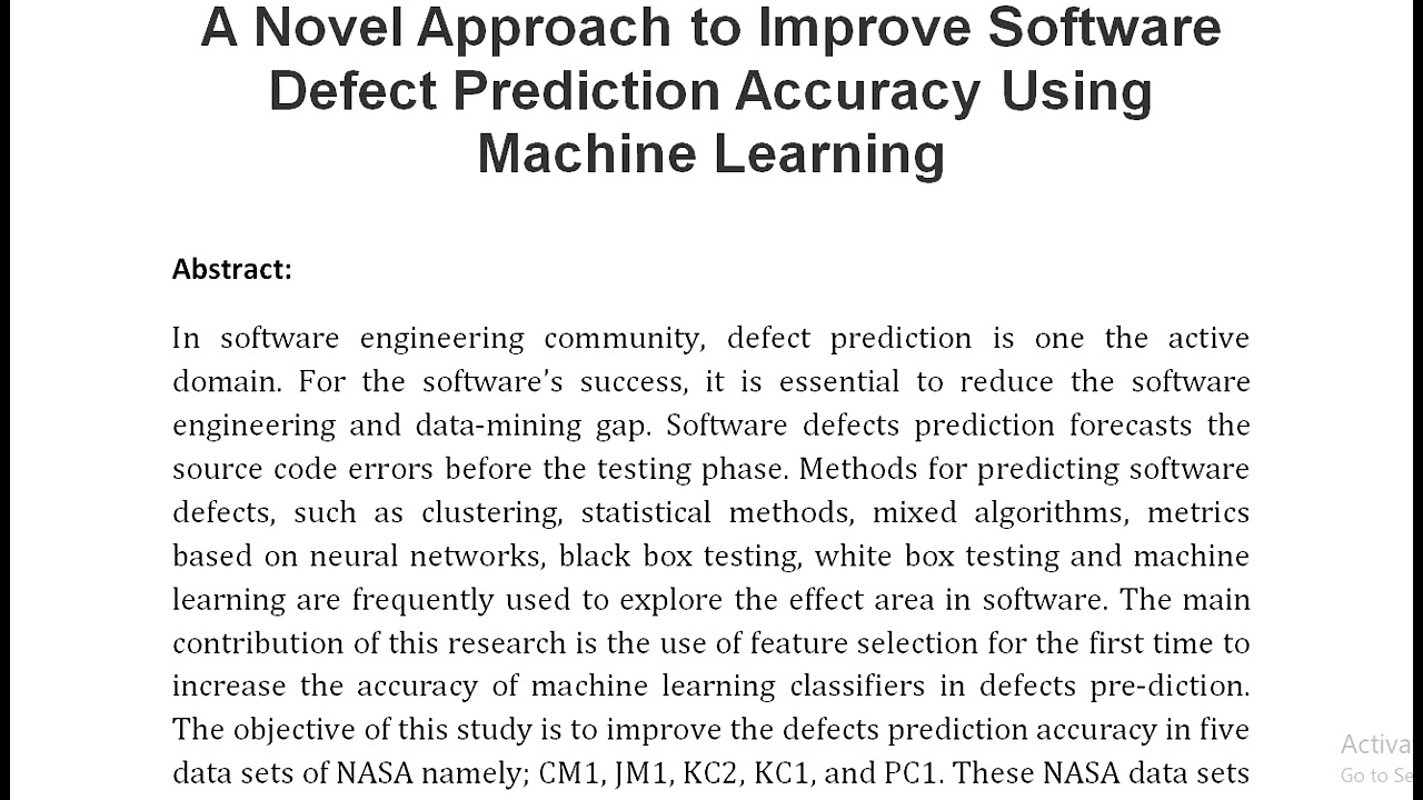 A Novel Approach to Improve Software Defect Prediction Accuracy Using Machine Learning