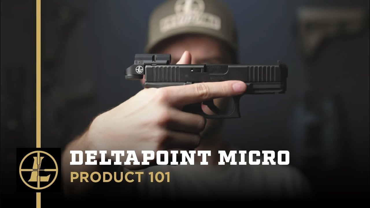 Leupold - Product 101: DeltaPoint Micro