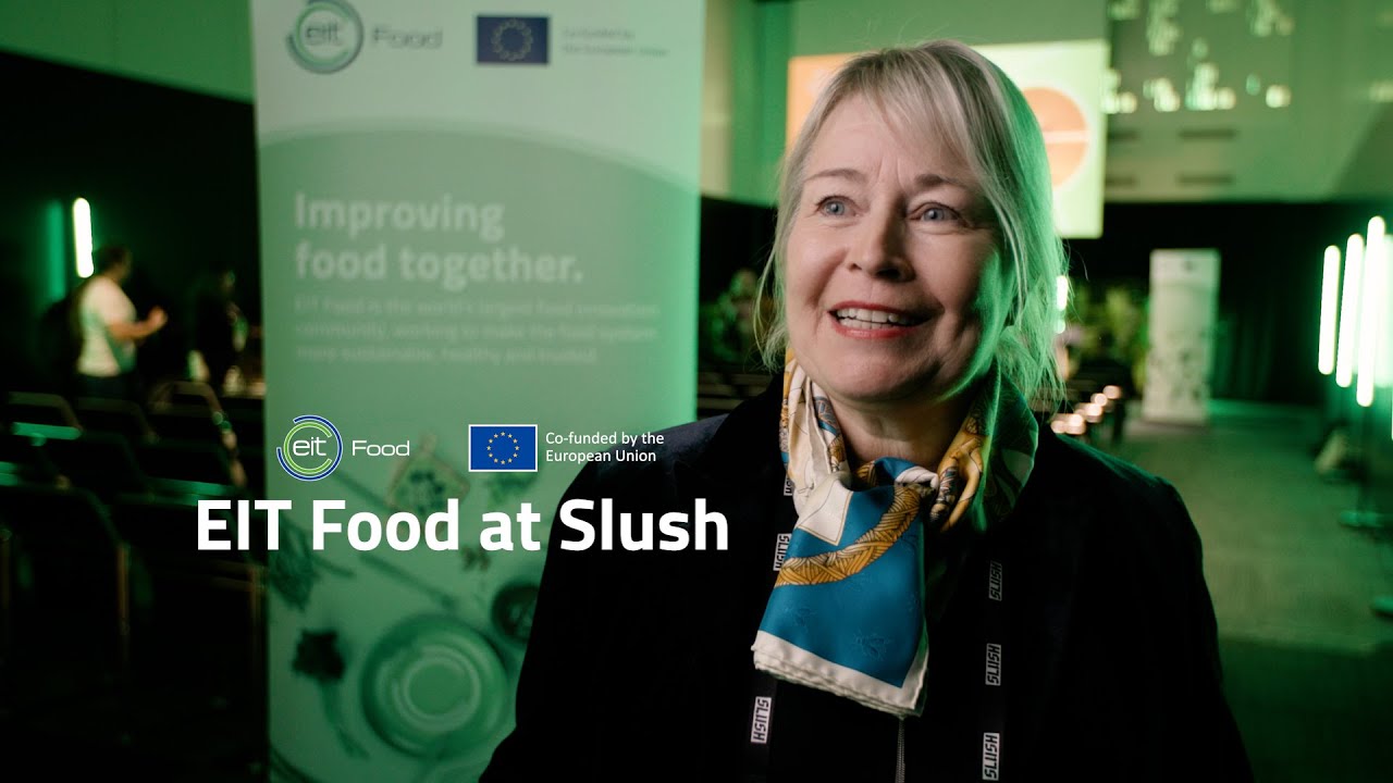 EIT Food at Slush2024: Innovation, Collaboration & the Futures of Food