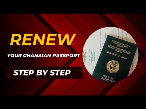 DOCUMENTS NEEDED TO RENEW YOUR CHIP-EMBEDDED PASSPORT IN GHANA |