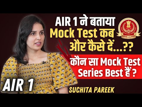 AIR 1 ने बताया Mock Test कब और कैसे दें...??Best Mock Test Series 🔥