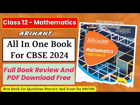 Class 12 Maths Arihant All In One Book Review And Free PDF Download || Best Book For CBSE Exam 2024