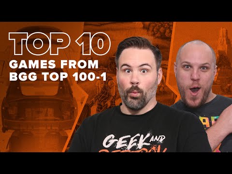 Top 10 Games from BGG Top 100 to 1 - BGG Top 10 w/ The Brothers Murph