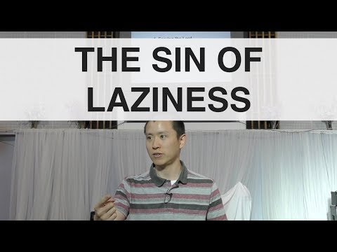 The Sin of Laziness | Slothful Sluggard Proverbs | Victor Tey (25-Nov-2018)