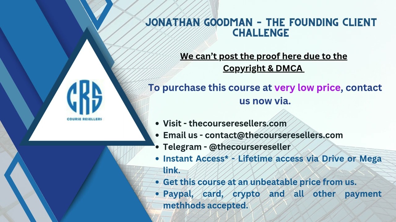 thecourseresellers.com - Jonathan Goodman – The Founding Client Challenge