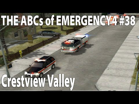 The ABCs of Emergency 4 - 2024 Edition - EP38 Crestview Valley #EM4 #emergency4