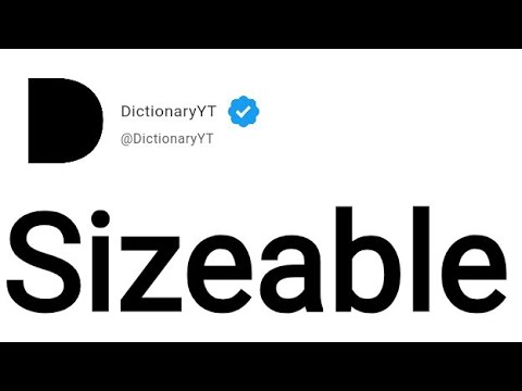 Sizeable Meaning in English