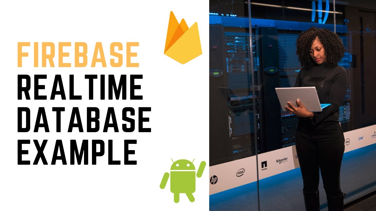 Firebase Realtime Database Example using Android | FirebaseTutorials.com