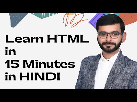 Learn HTML in 15 Minutes In Hindi | Hyper Text Markup Language | 2022 | HINDI
