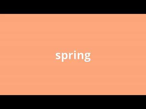 what is the meaning of spring.
