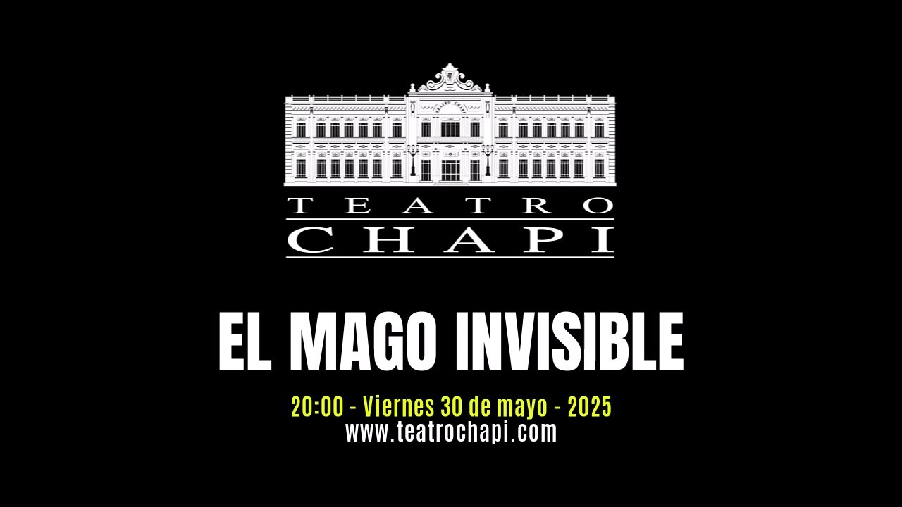 Magia en el Teatro Chapí con Drakis “El mago invisible” - Actualitat de ...