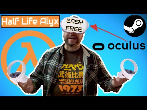 Play HALF LIFE ALYX for free on the Meta Quest 2 using Airlink or Virtual Desktop via SteamVR