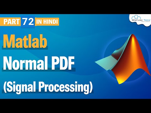MATLAB Normal PDF - Signal Processing with Normal PDF in MATLAB | MATLAB Tutorial #72