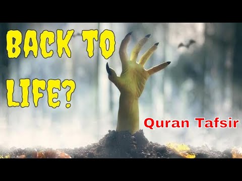 Is there life after death? The Quran Explained in English