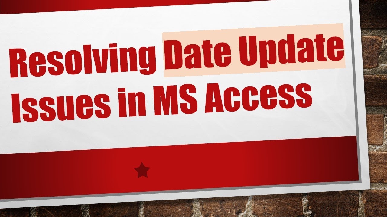Resolving Date Update Issues in MS Access