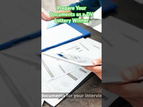 Prepare Your Documents as a DV Lottery Winner
